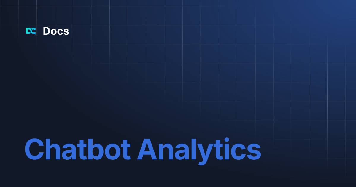 Chatbot Analytics | Docs